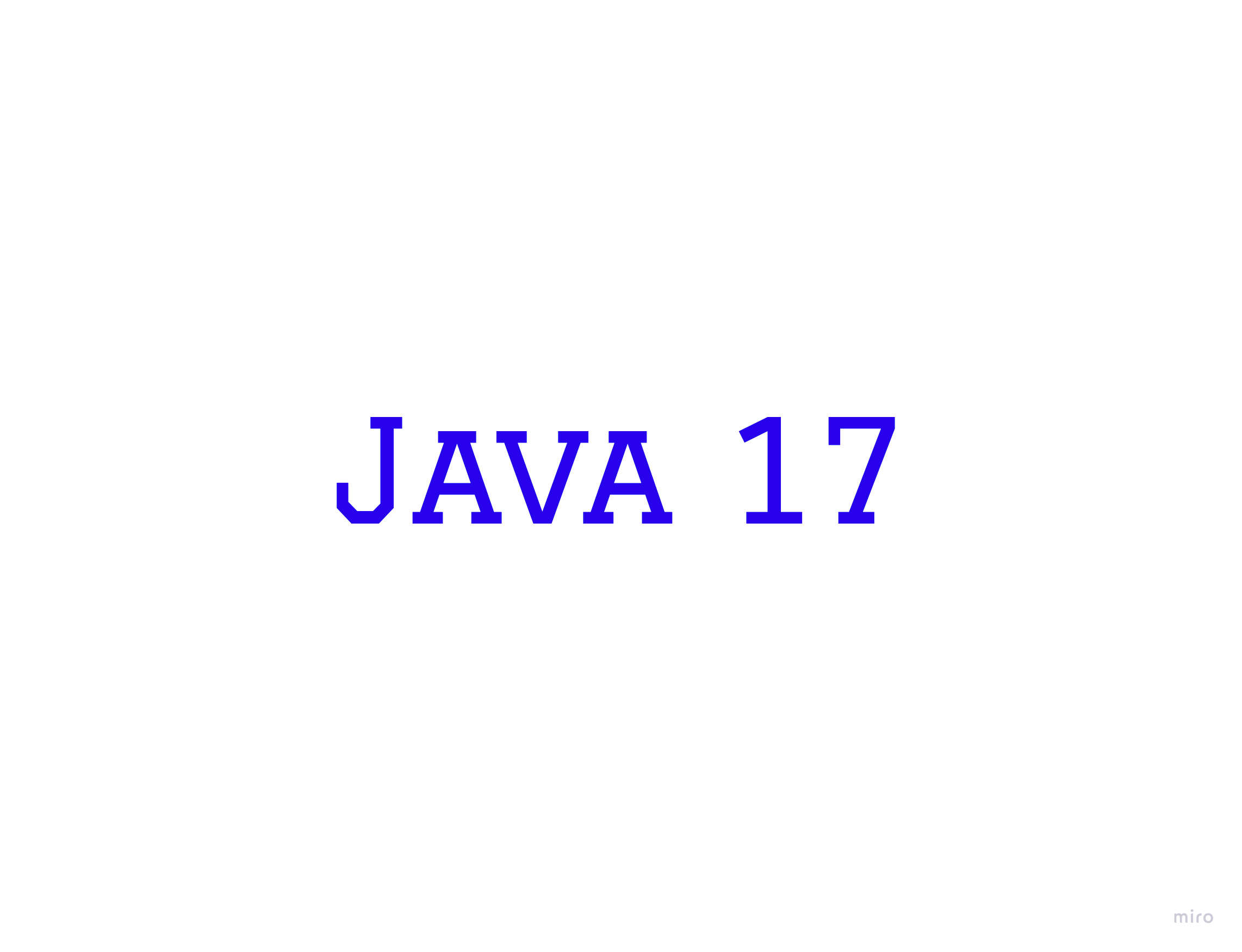 Java 11 to Java 17